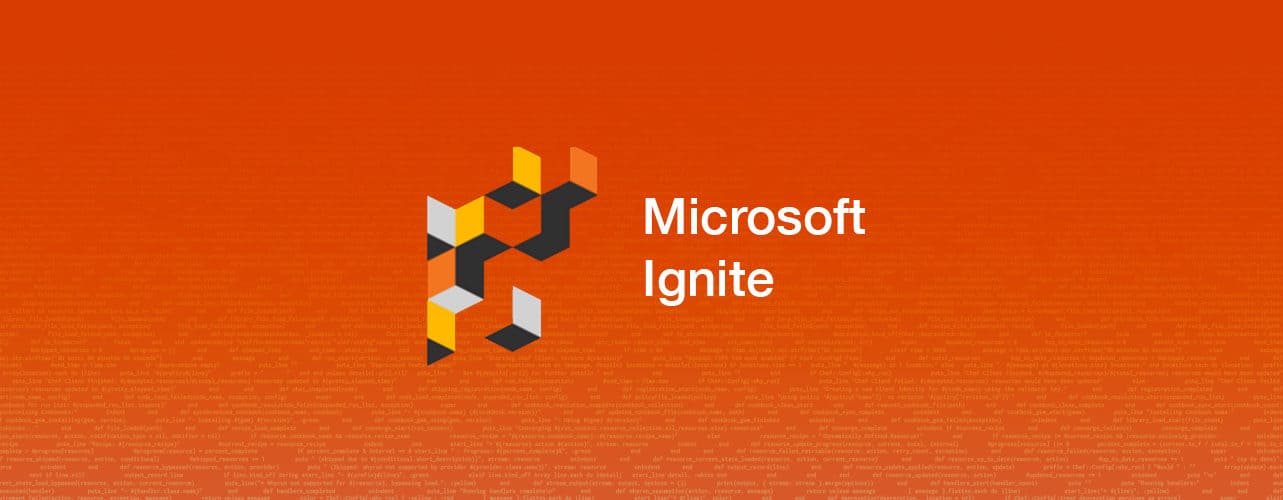 Microsoft Ignite 2019: The Most Important Highlights